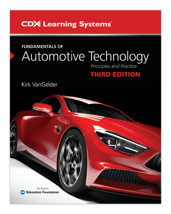 Fundamentals of Automotive Technology, Third Edition Sample Content